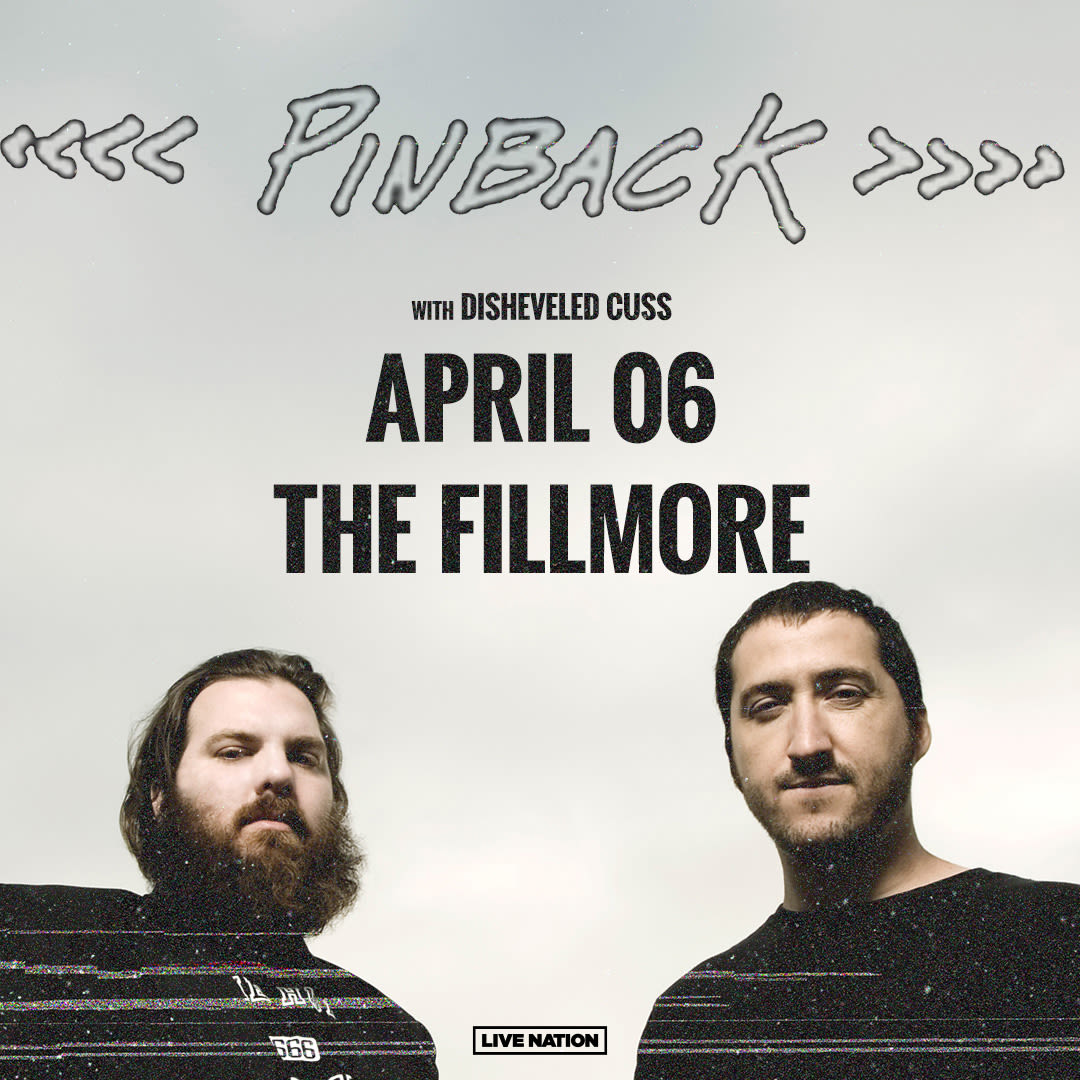 Pinback in San Francisco at The Fillmore