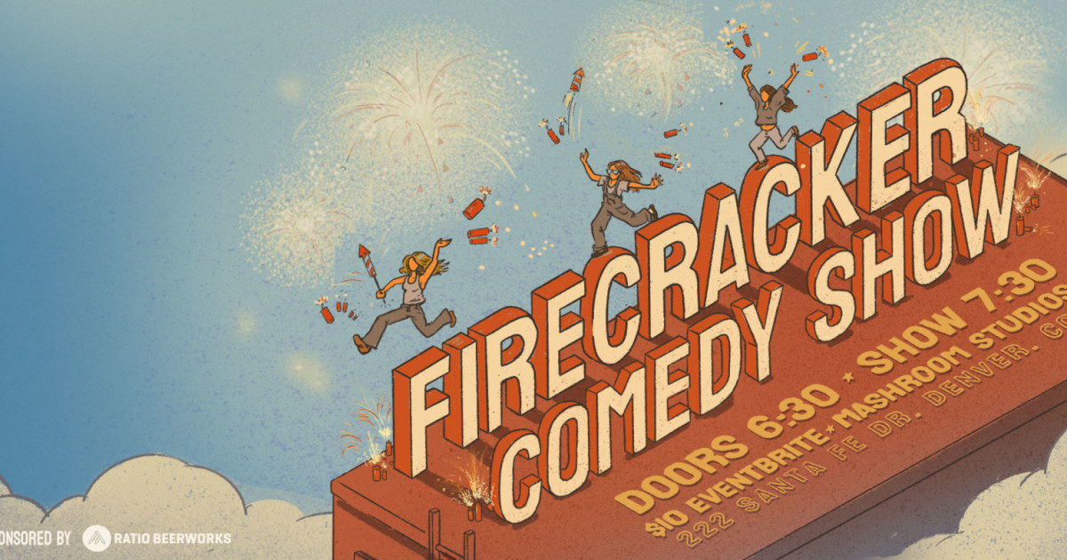 Firecracker Comedy Show in Denver at Mashroom Studios