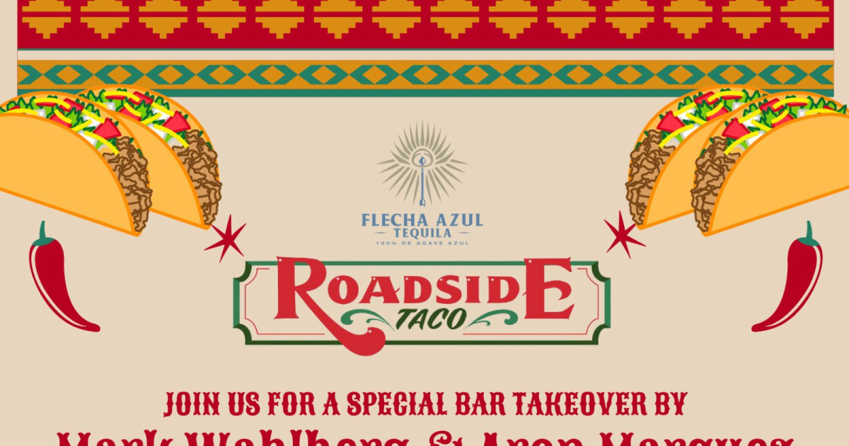 Roadside Taco brings you a bar takeover with MARK WAHLBERG & ARON