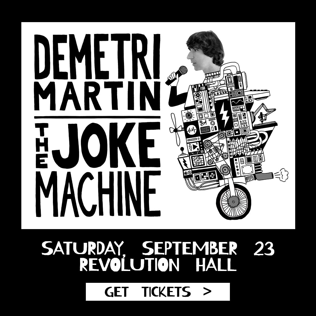 Demetri Martin: The Joke Machine Tour in Portland at Revolution