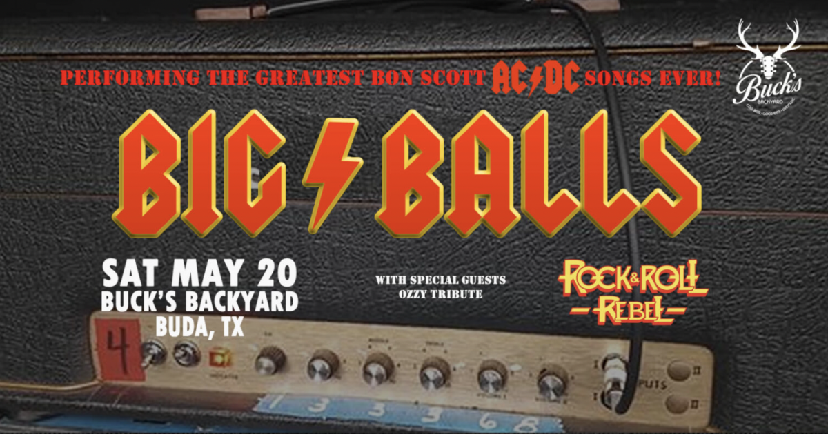 Big Balls w/ Special Guest Rock & Roll Rebel in Buda at Buck's