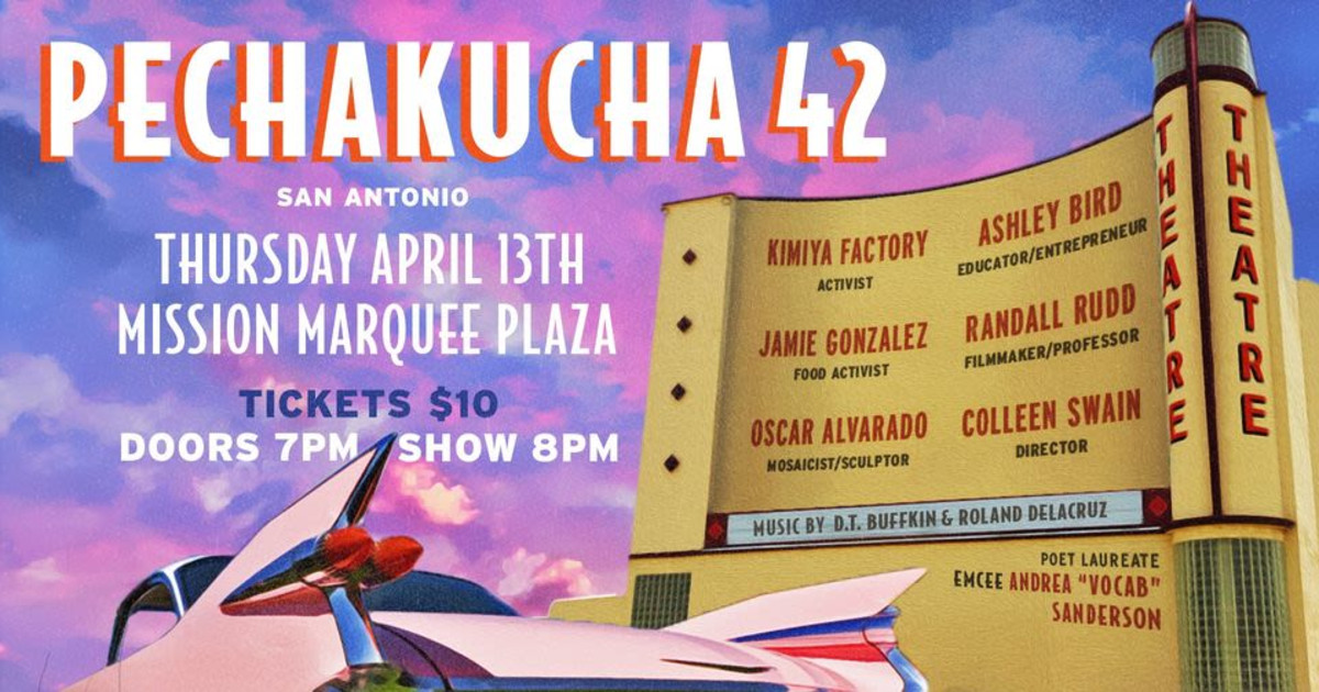 PechaKucha Volume 42 in San Antonio at Mission Marquee Plaza