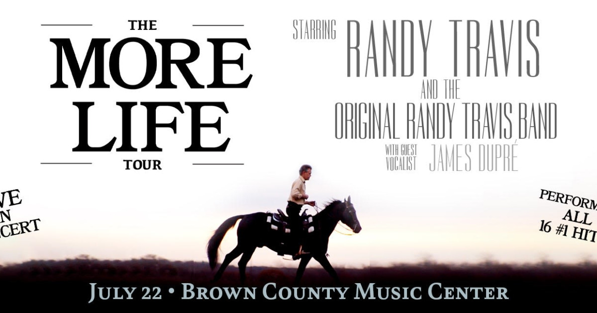 The More Life Tour Starring Randy Travis & the Original Randy