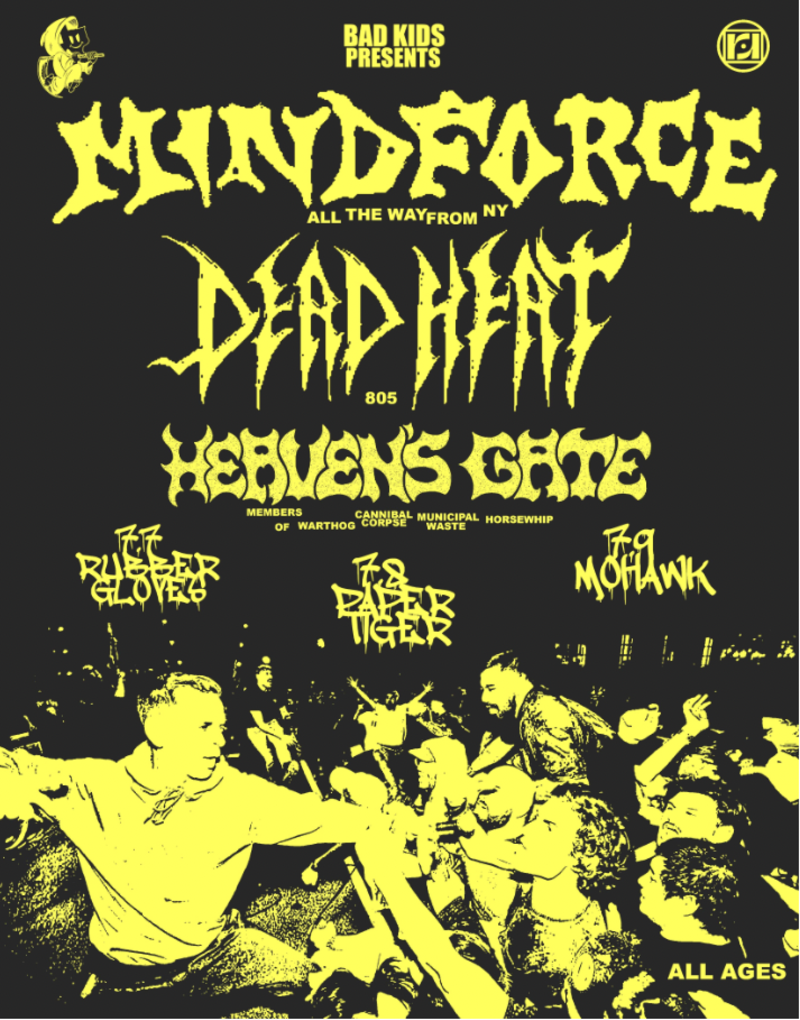 Mindforce w/ Dead Heat, Heaven's Gate and MORE in Austin at Mohawk
