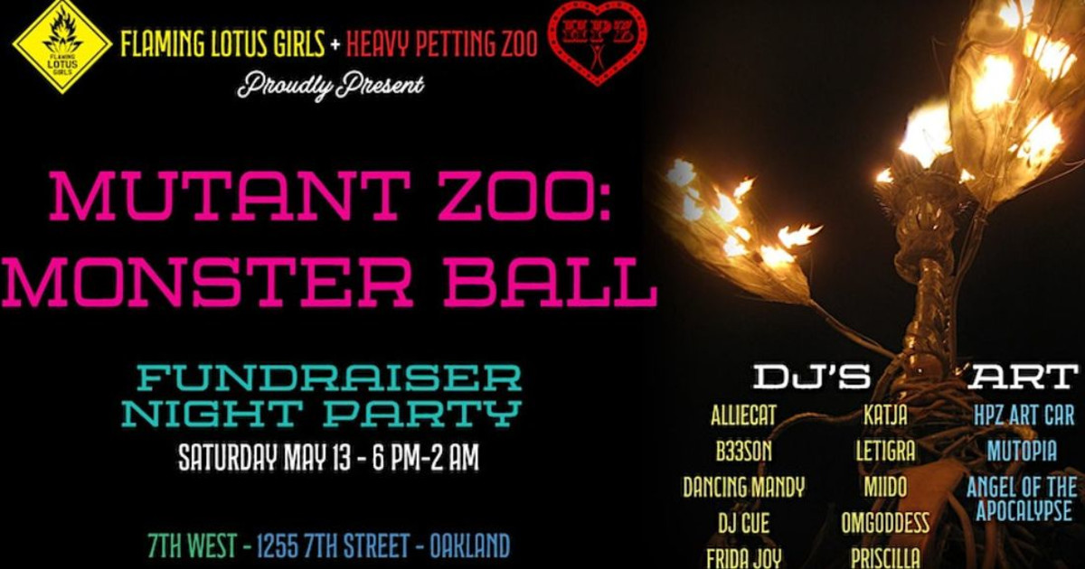 MUTANT ZOO MONSTER BALL (A BURNING MAN FUNDRAISER) in Oakland at