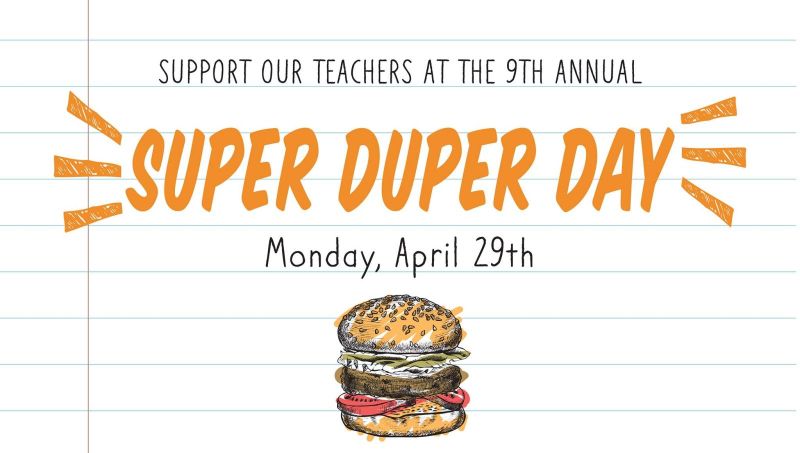 Super Duper Day: Free Burgers + Teachers Eat For Free in San
