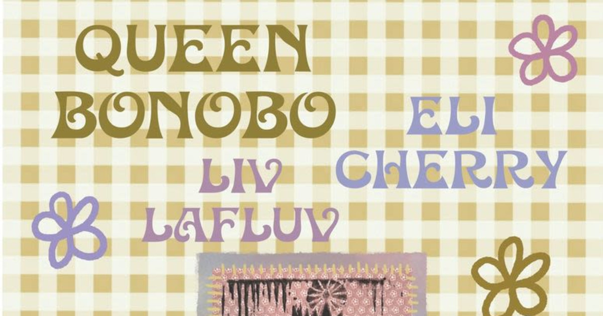 Queen Bonobo // Eli Cherry // Liv Lafluv in Chicago at The Orbit