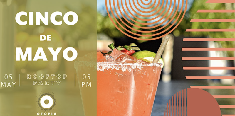 Cinco de Mayo Rooftop Party in Austin at Otopia Rooftop