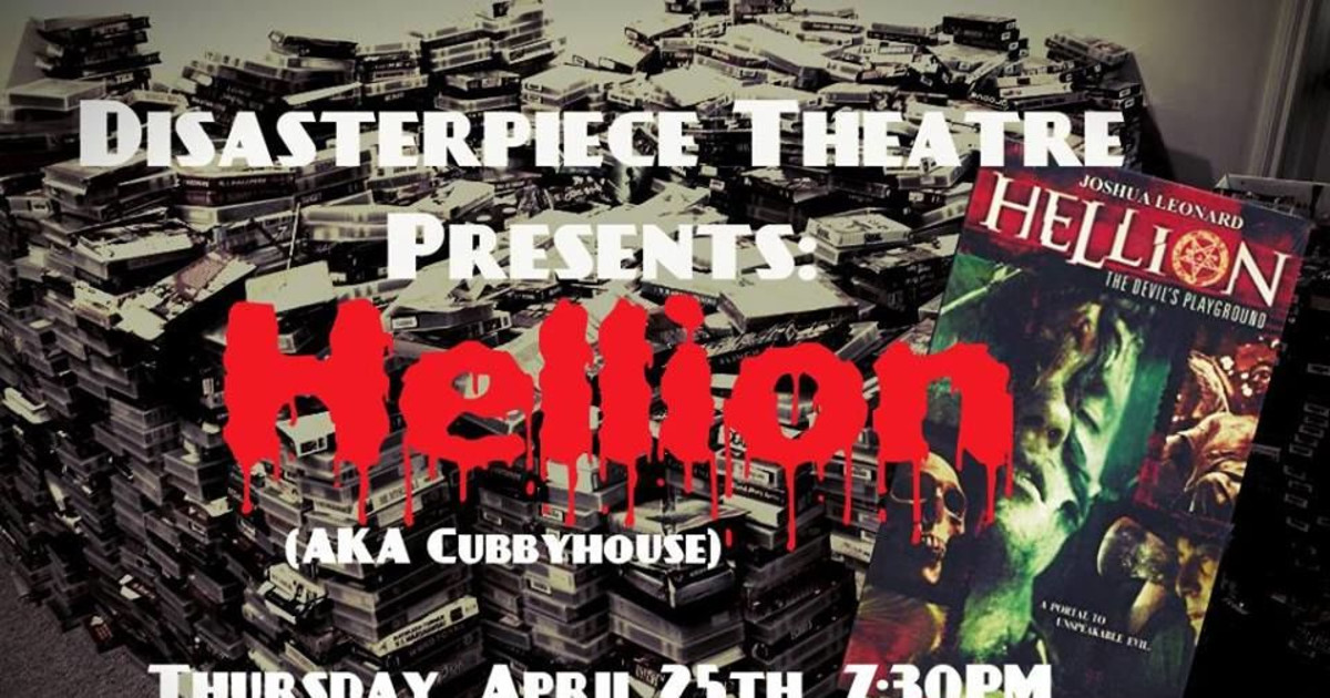 Disasterpiece Theatre: Hellion in Somerville at High Energy