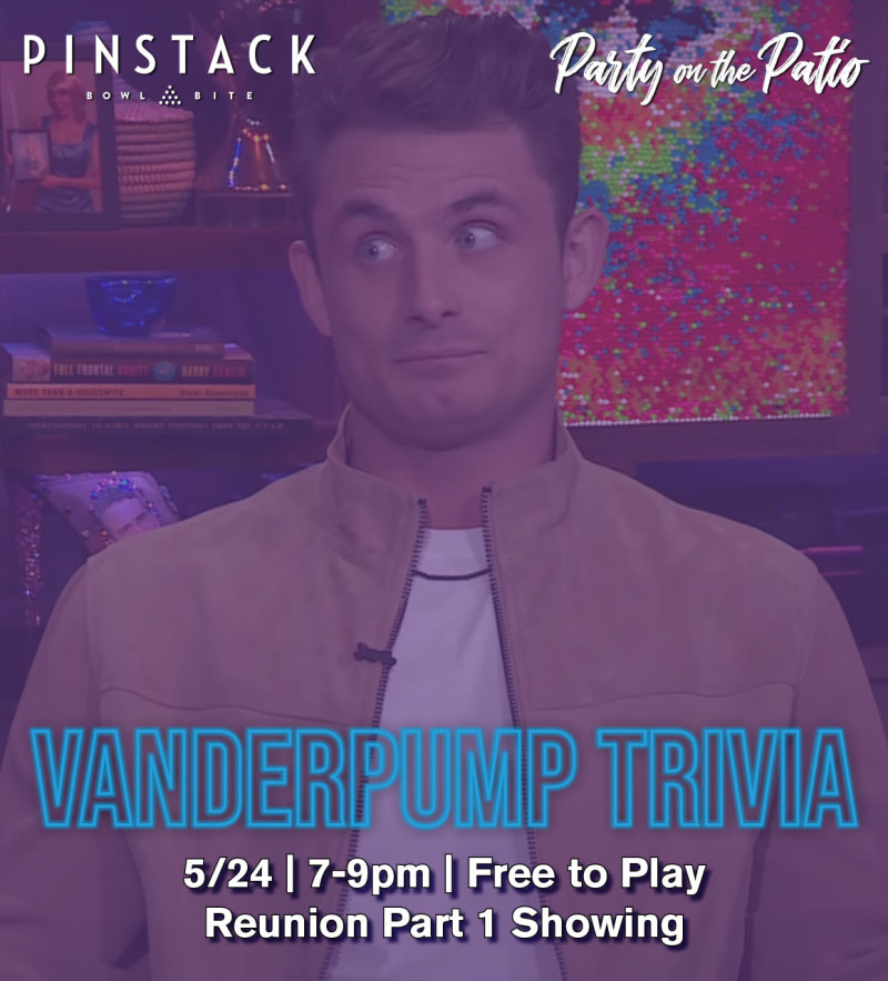 Vanderpump Rules Trivia in Austin at PINSTACK