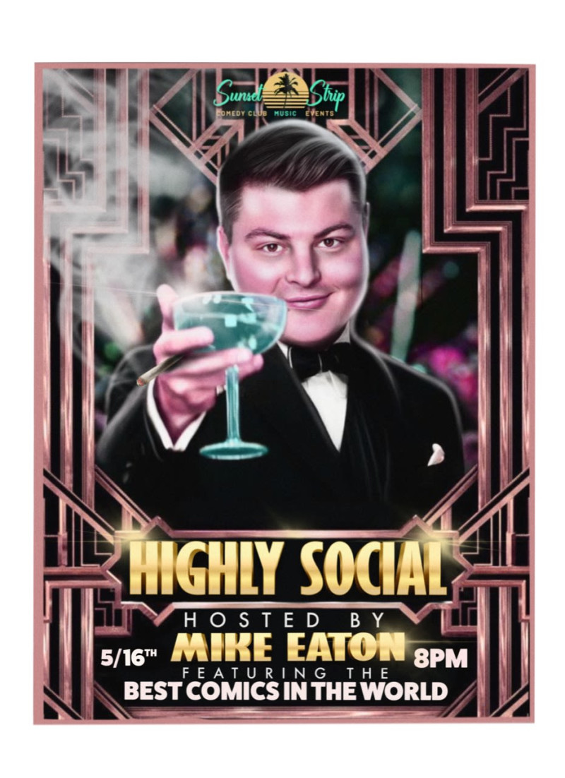 Highly Social 4:20 Friendly Comedy Show in Austin at Sunset Strip