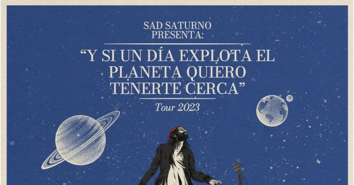 Sad Saturno: Y Si Un Dia Explota El Planeta Quiero Tenerte Cerca