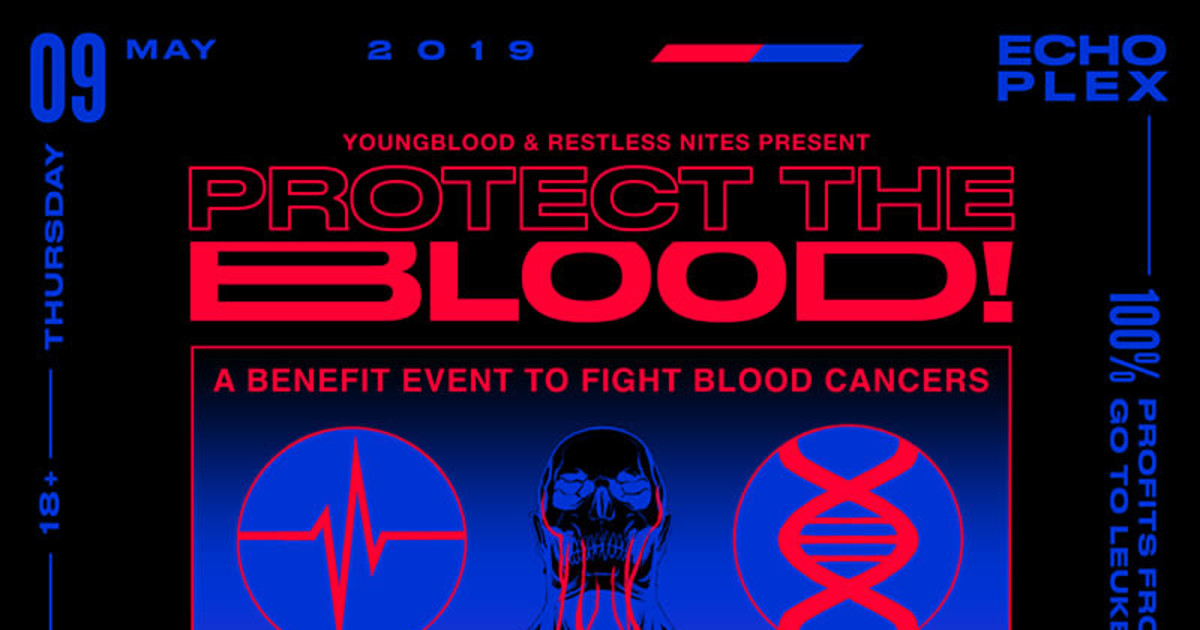 PROTECT THE BLOOD: A Benefit Event To Fight Blood Cancers in Los
