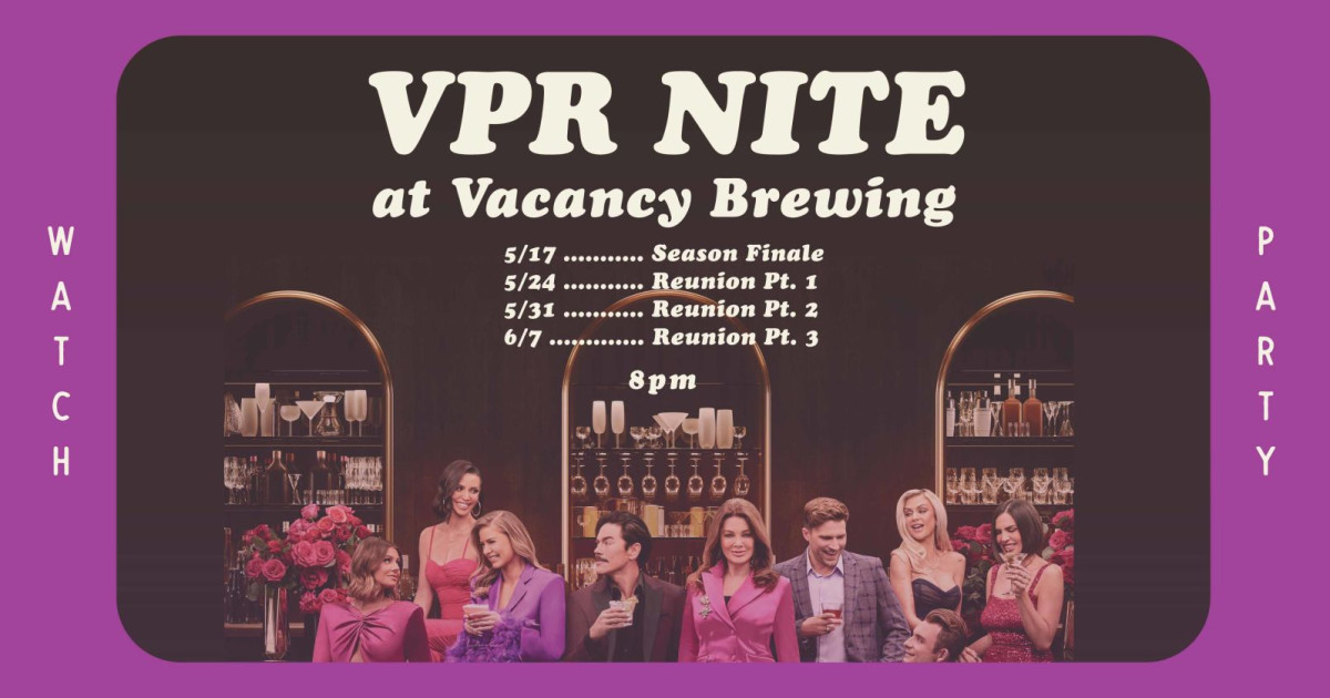 VPR Nite: Finale Watch Party at Vacancy Brewing in Austin at
