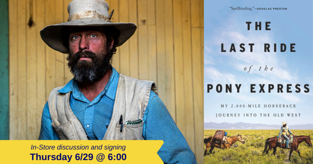 The Last Ride of the Pony Express: My 2,000-mile Horseback
