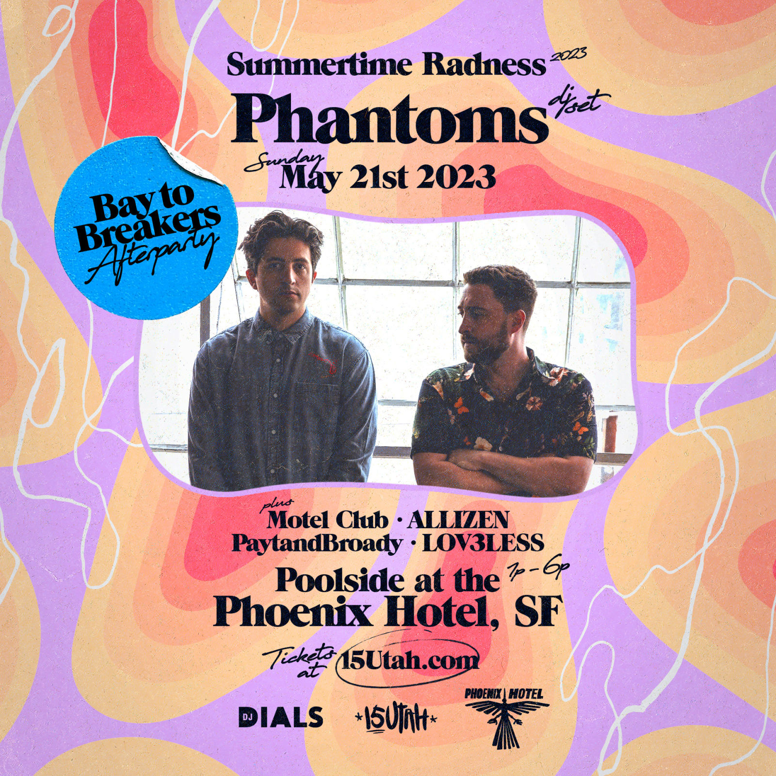 Summertime Radness: Phantoms (DJ Set) + Bay to Breakers