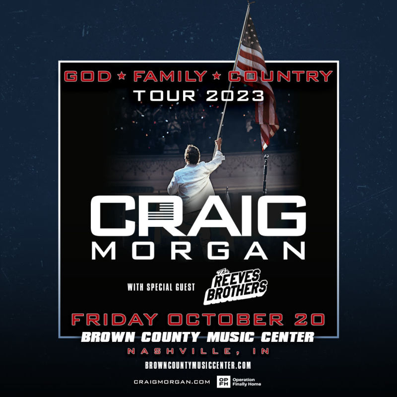 Craig Morgan: God, Family, Country Tour 2023 with Special Guests
