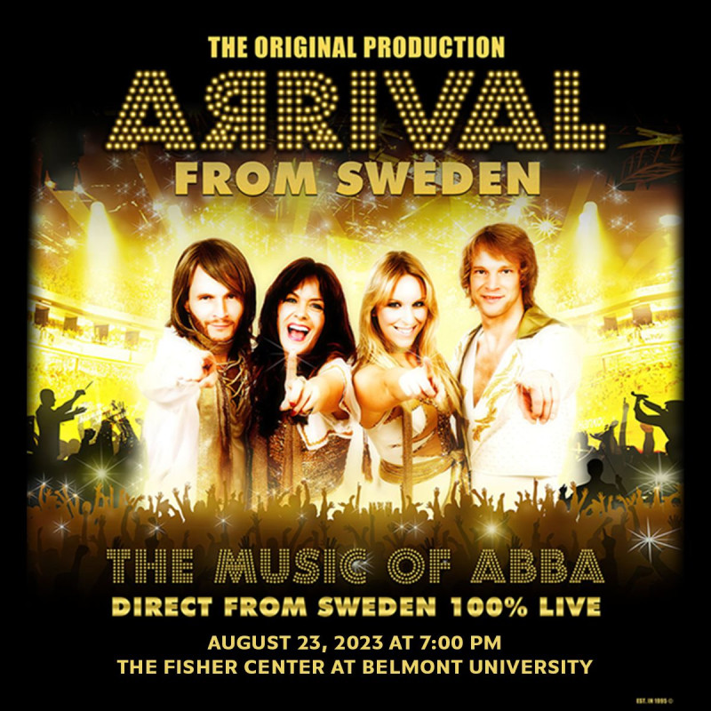 ARRIVAL From Sweden: The Music of ABBA in Nashville at The Fisher