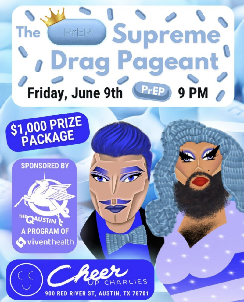 The PrEP Supreme Drag Pageant in Austin at Cheer Up Charlies