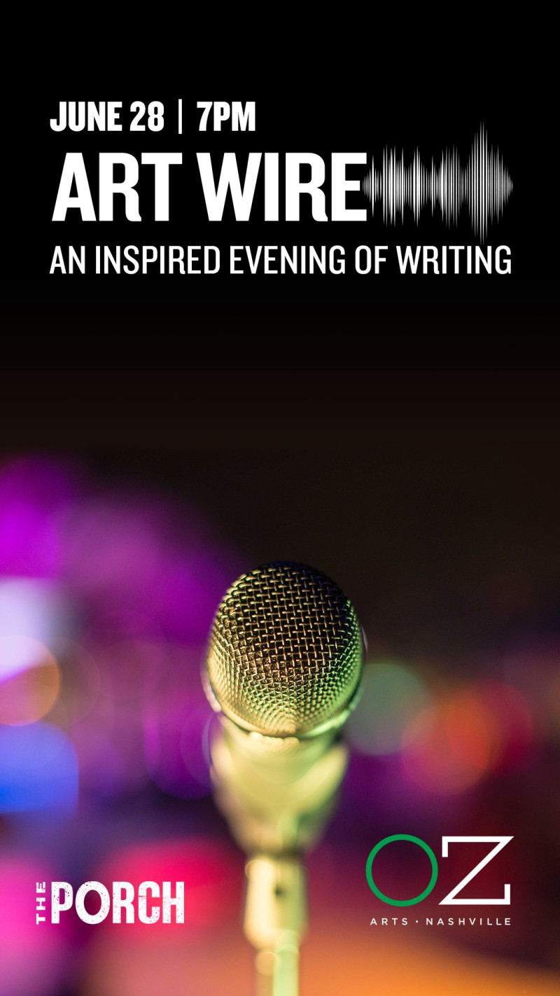 Art Wire: An Inspired Evening of Writing in Nashville at OZ Arts