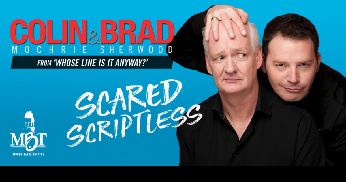 Colin Mochrie & Brad Sherwood: Scared Scriptless Tour in