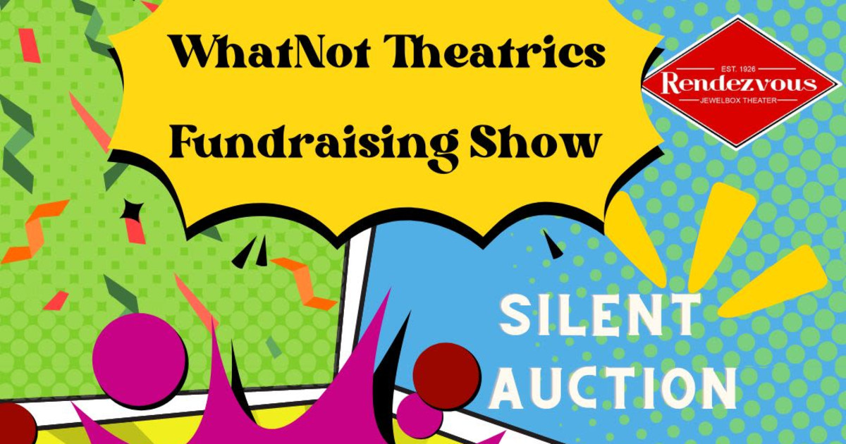 WhatNot Theatrics Nerdlesque Show & Silent Auction in Seattle at