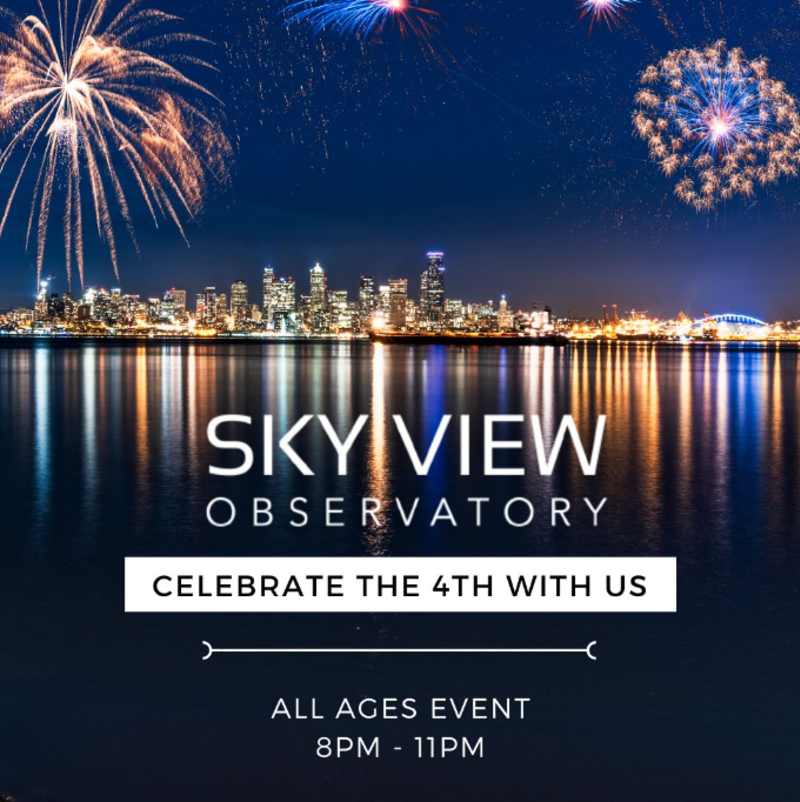 Sky View Observatory 4th of July in Seattle at Skyview