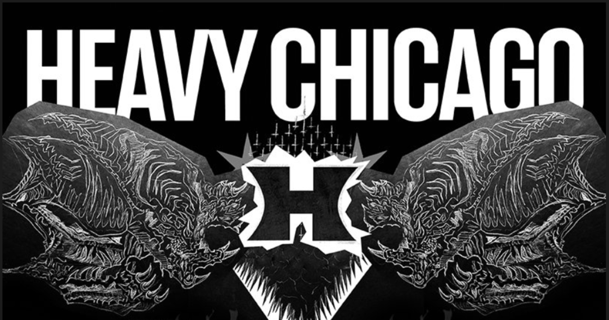 Heavy Chicago in Chicago at Avondale Music Hall