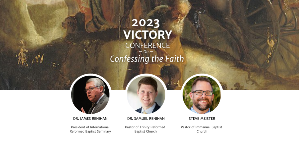 Victory Conference 2023: Confessing the Faith in Kansas City at
