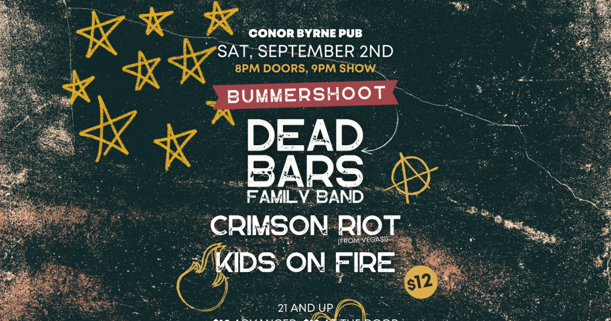 Bummershoot: Dead Bars + Crimson Riot + Kids on Fire in Seattle at