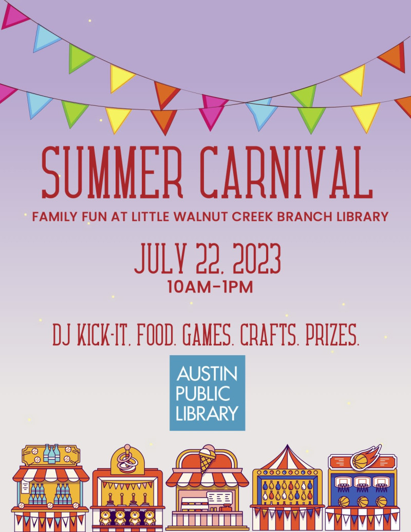 Summer Carnival in Austin at Austin Public Library Little Walnut