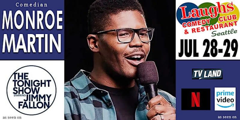 Comedian Monroe Martin in Seattle at Laughs Comedy Club