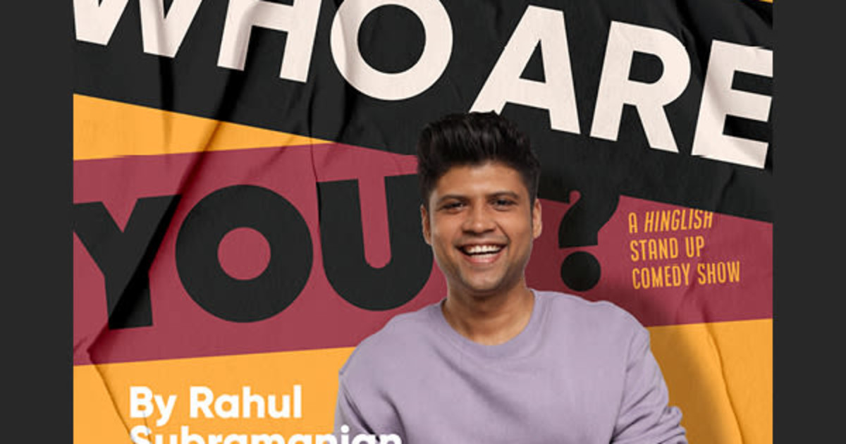 Who Are You? By Rahul Subramanian in Austin at Paramount and