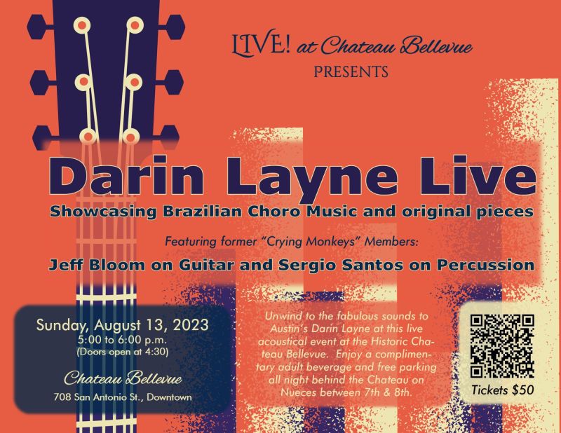 Darin Layne Live in Austin at Chateau Bellevue