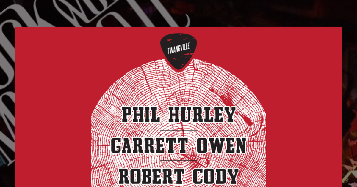 Twangville Showcase: Phil Hurley, Robert Cody Maxwell, and