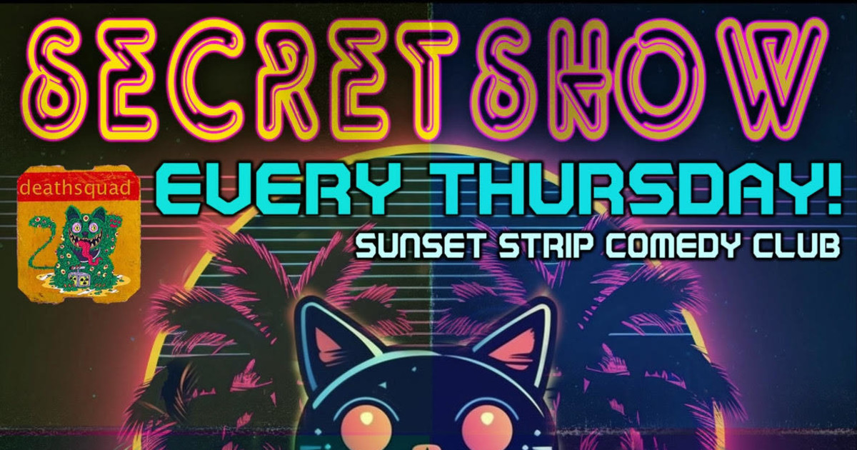 SECRETSHOW in Austin at Sunset Strip Comedy Club