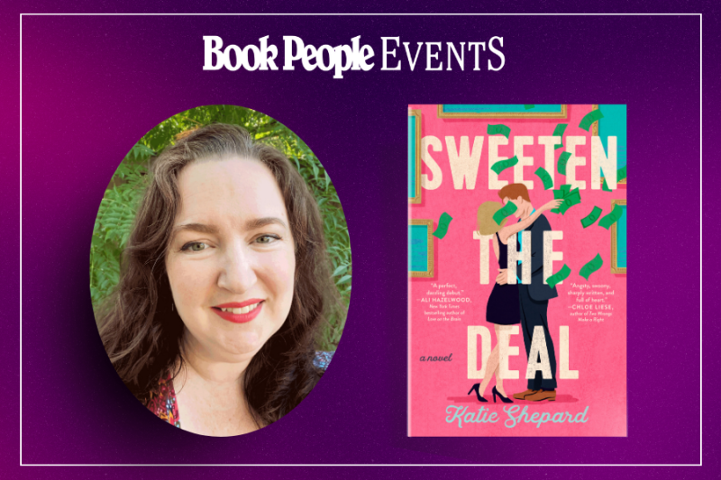 Katie Shepard: Sweeten The Deal in Austin at Bookpeople