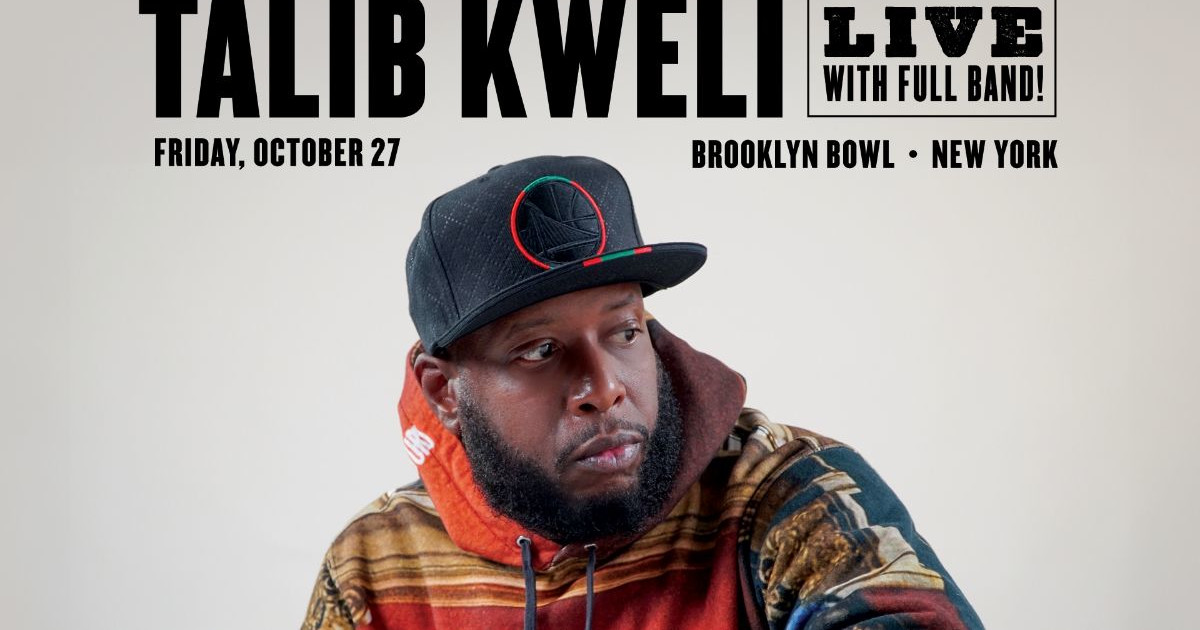 Talib Kweli LIVE with Full Band! in Brooklyn at Brooklyn Bowl