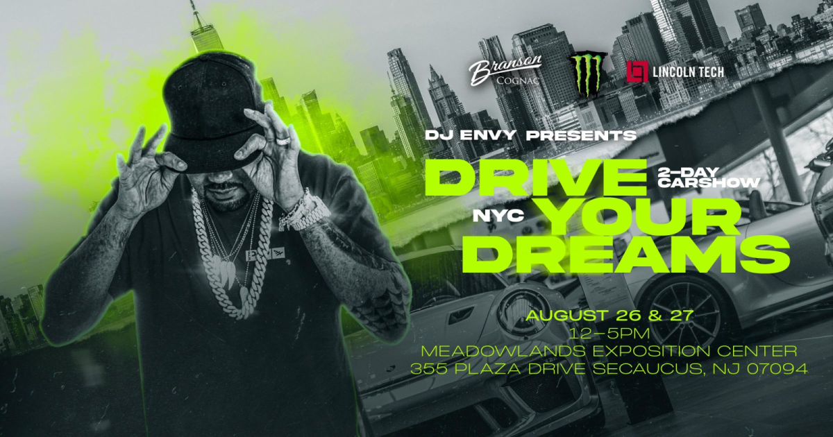 DJ Envy Drive Your Dreams Car Show in Secaucus at Meadowlands