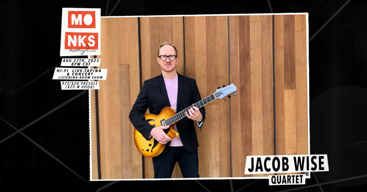 Jacob Wise Quartet - Live at Monks in Austin at Monks Jazz Club