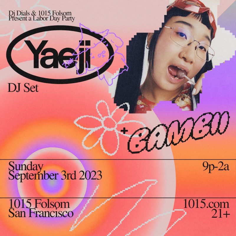 Yaeji in San Francisco at 1015 Folsom