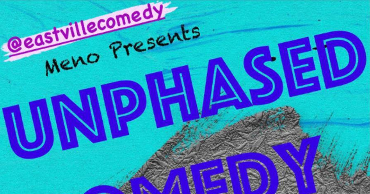 Unphased Comedy Open Mic in Brooklyn at Eastville Comedy Club