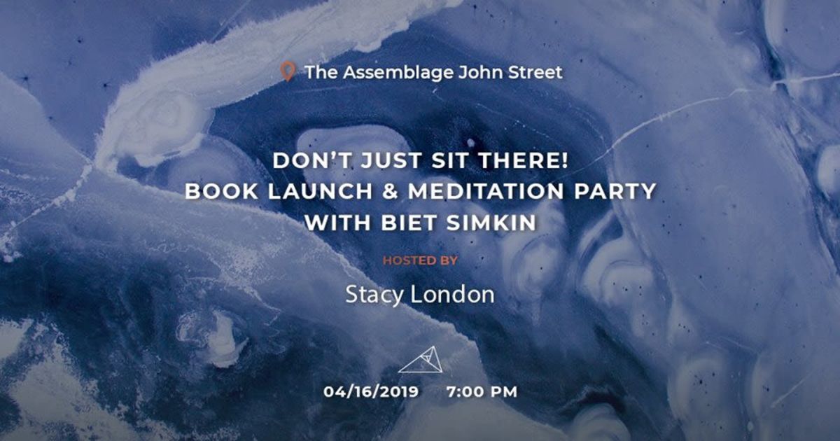 Don't Just Sit There! Book Launch & Meditation Party in NYC at The