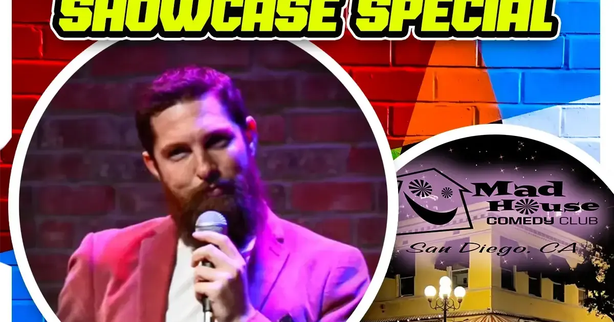 The World Famous Mad House Comedy Club’s 8 Comedian Showcase