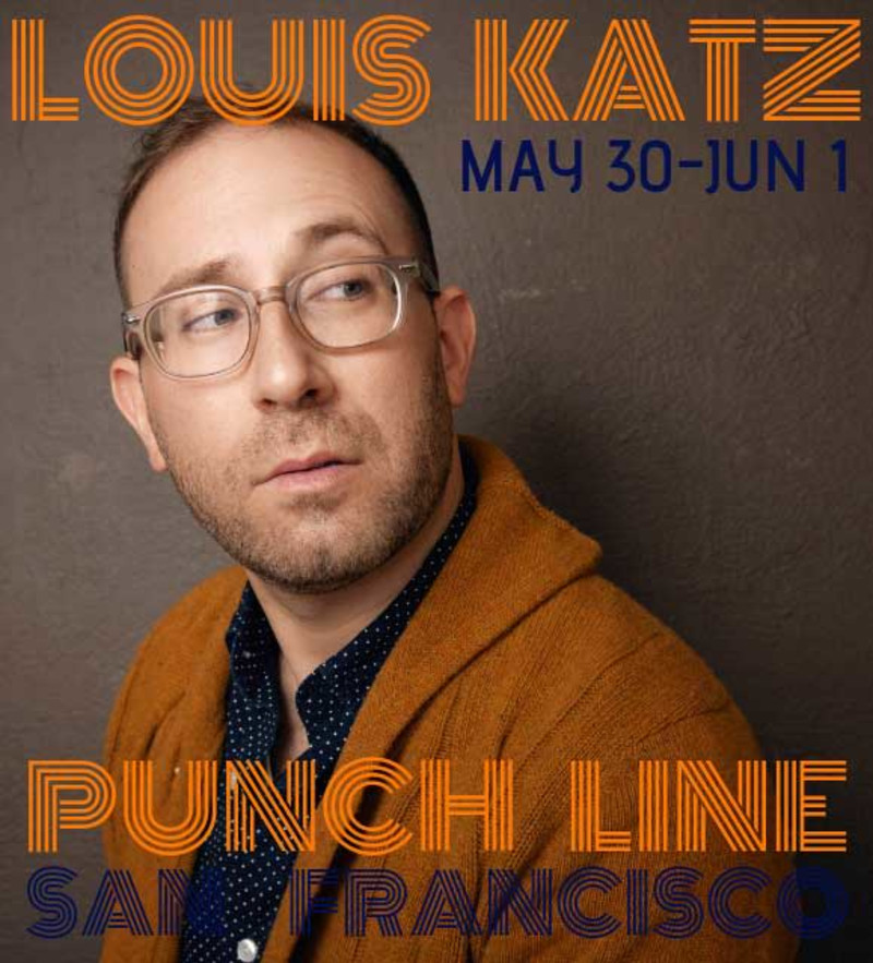 Louis Katz in San Francisco at Punch Line San Francisco