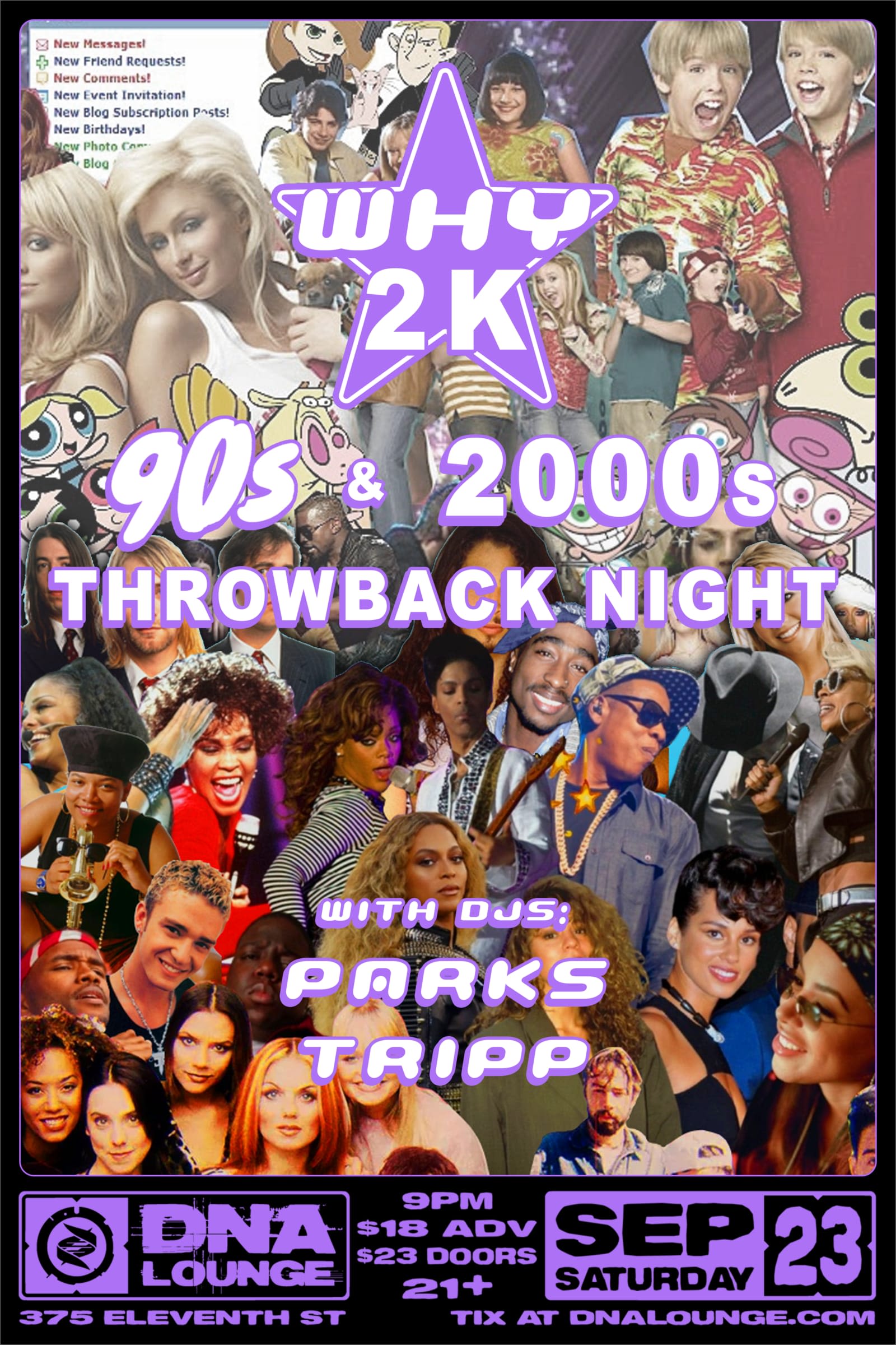 WHY 2K in San Francisco at DNA Lounge