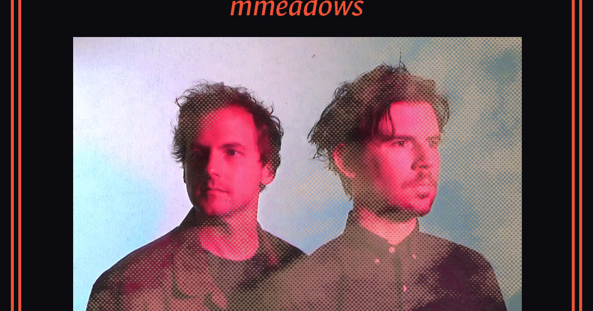 Generationals with Mmeadows in Chicago at Thalia Hall