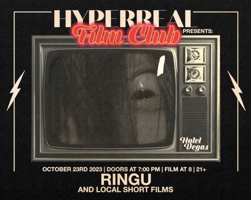 Hyperreal Hotel: RINGU + Local Short Screening in Austin at Hotel