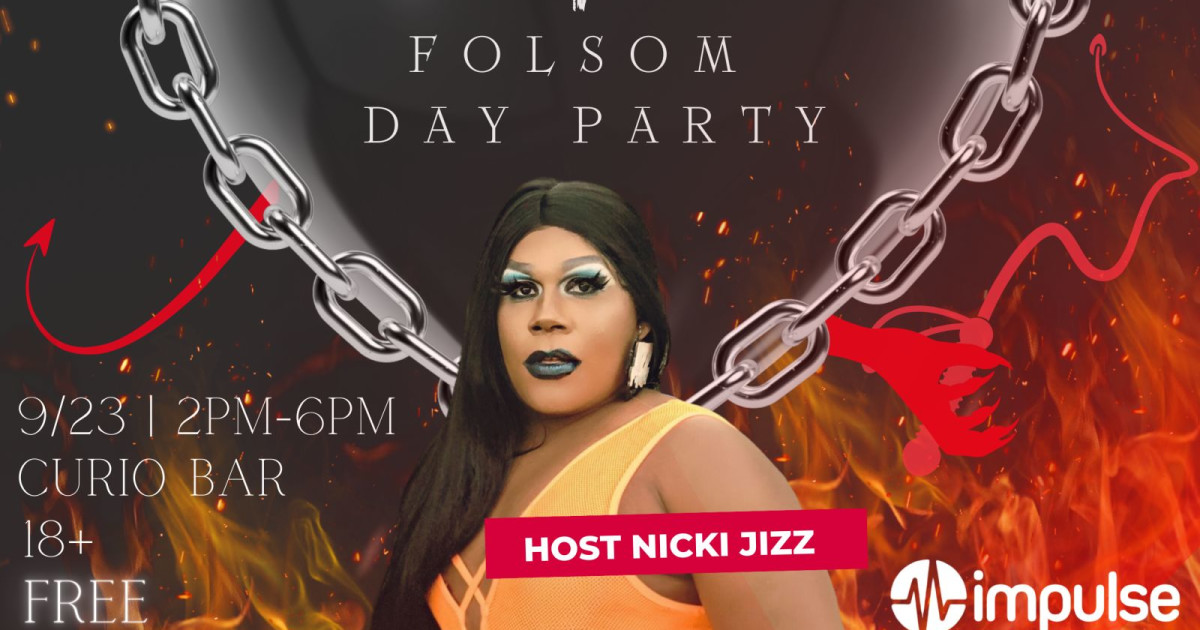 Unholy Folsom Day Party: Hosted by Nicki Jizz in San Francisco at