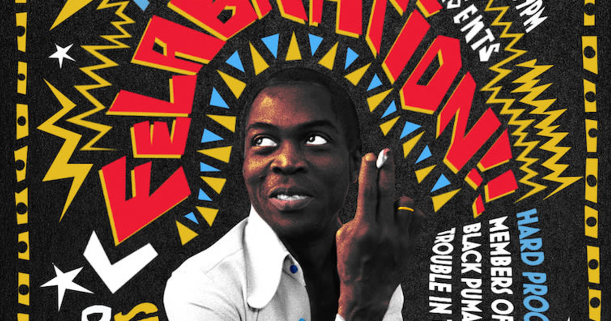 Hard Proof + Friends Present: Felabration!! With Superfónicos